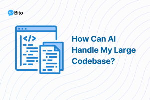 How Can AI Handle My Large Codebase? - Bito
