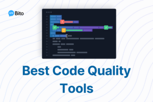 9 Best Code Quality Tools Every Developer Should Know - Bito
